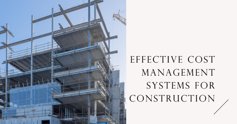 Cost Management Systems in Construction - Civil Engineering